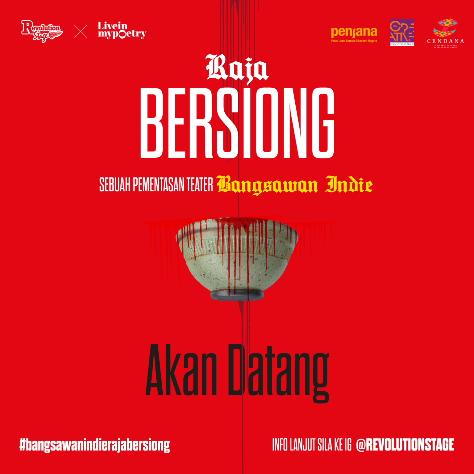 RAJA BERSIONG - sebuah pementasan teater bangsawan indie – Kakiseni