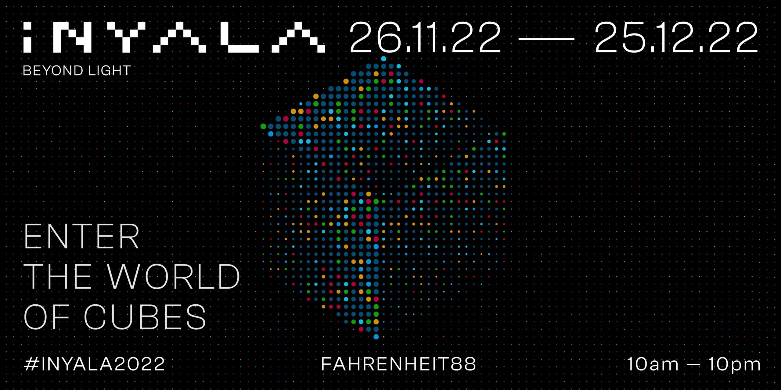 iNYALA's Latest Immersive Art Exhibition: Enter The World of Cubes ...